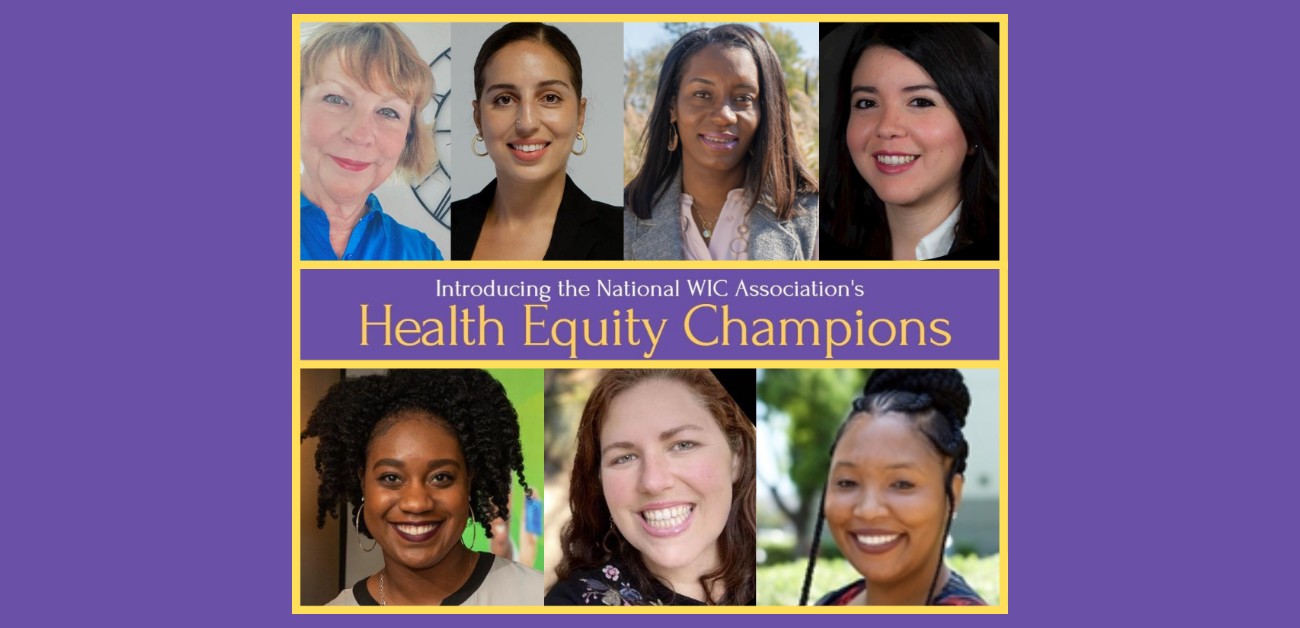 Introducing NWA's Health Equity Champions | National WIC Association
